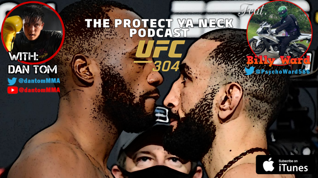 #-405: UFC 304 Breakdown with Billy Ward - Mixed Martial Analyst Mixed ...